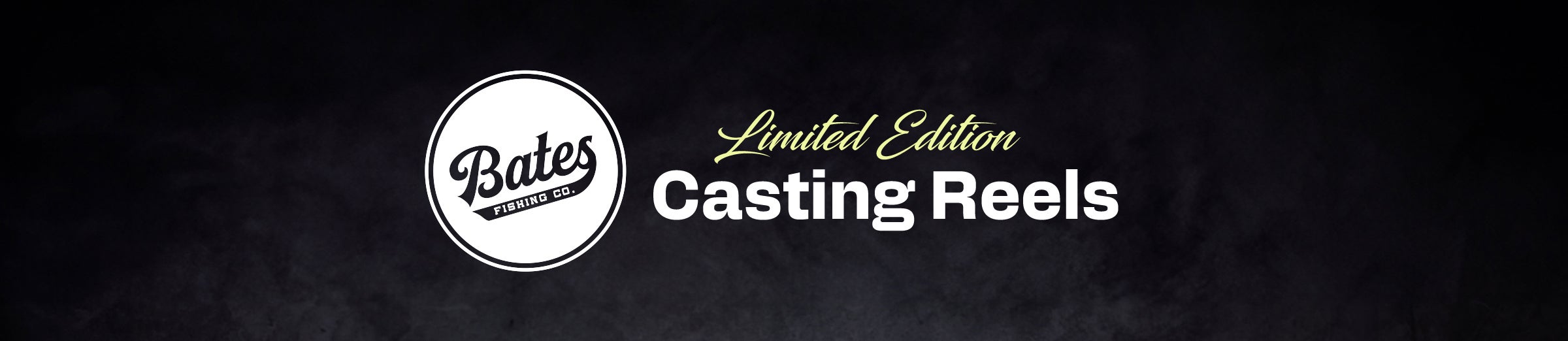 Bates Limited Edition Casting Reels - Tackle Warehouse